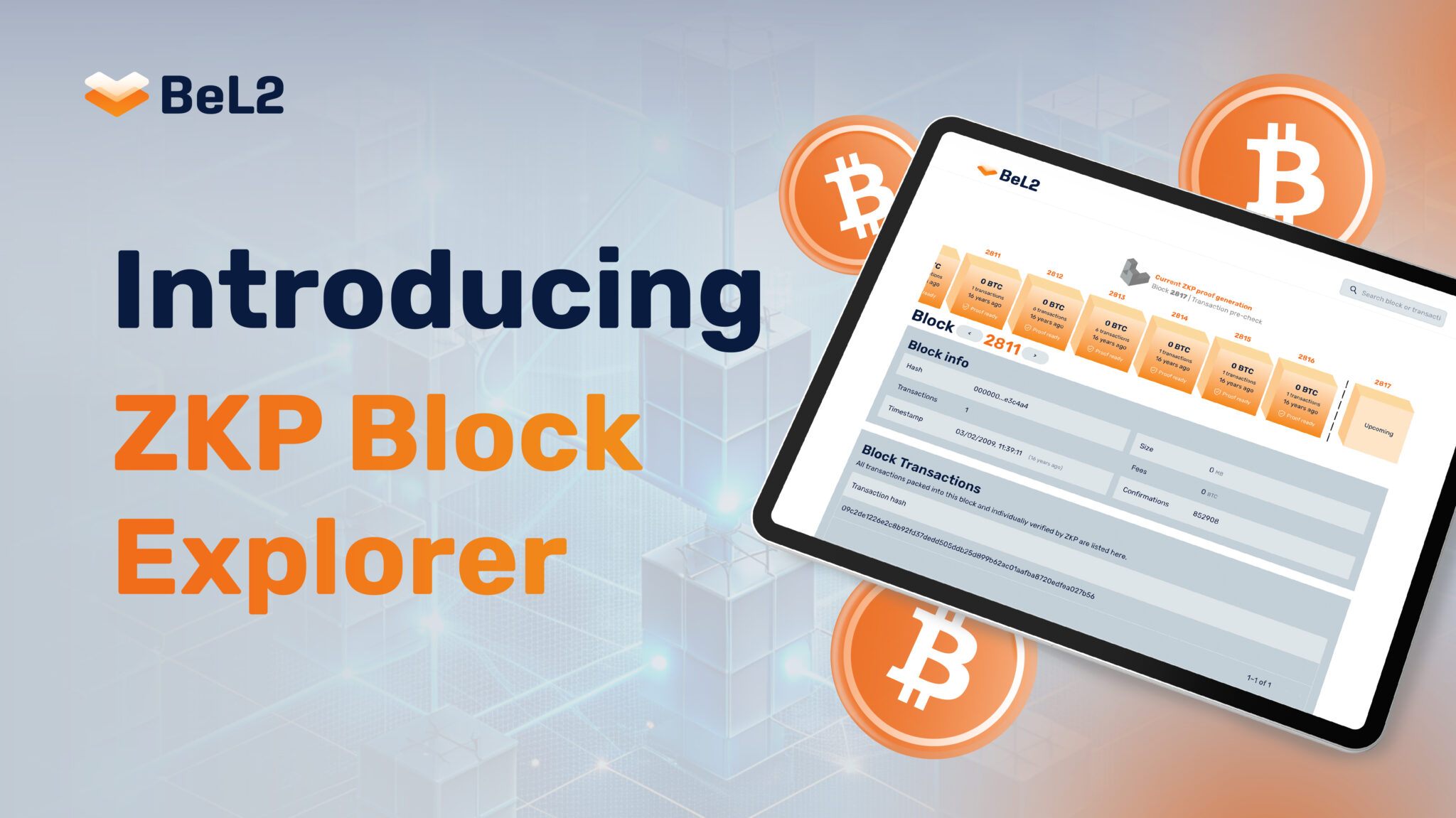 Launching the New BeL2 ZKP Block Explorer and Technical Updates