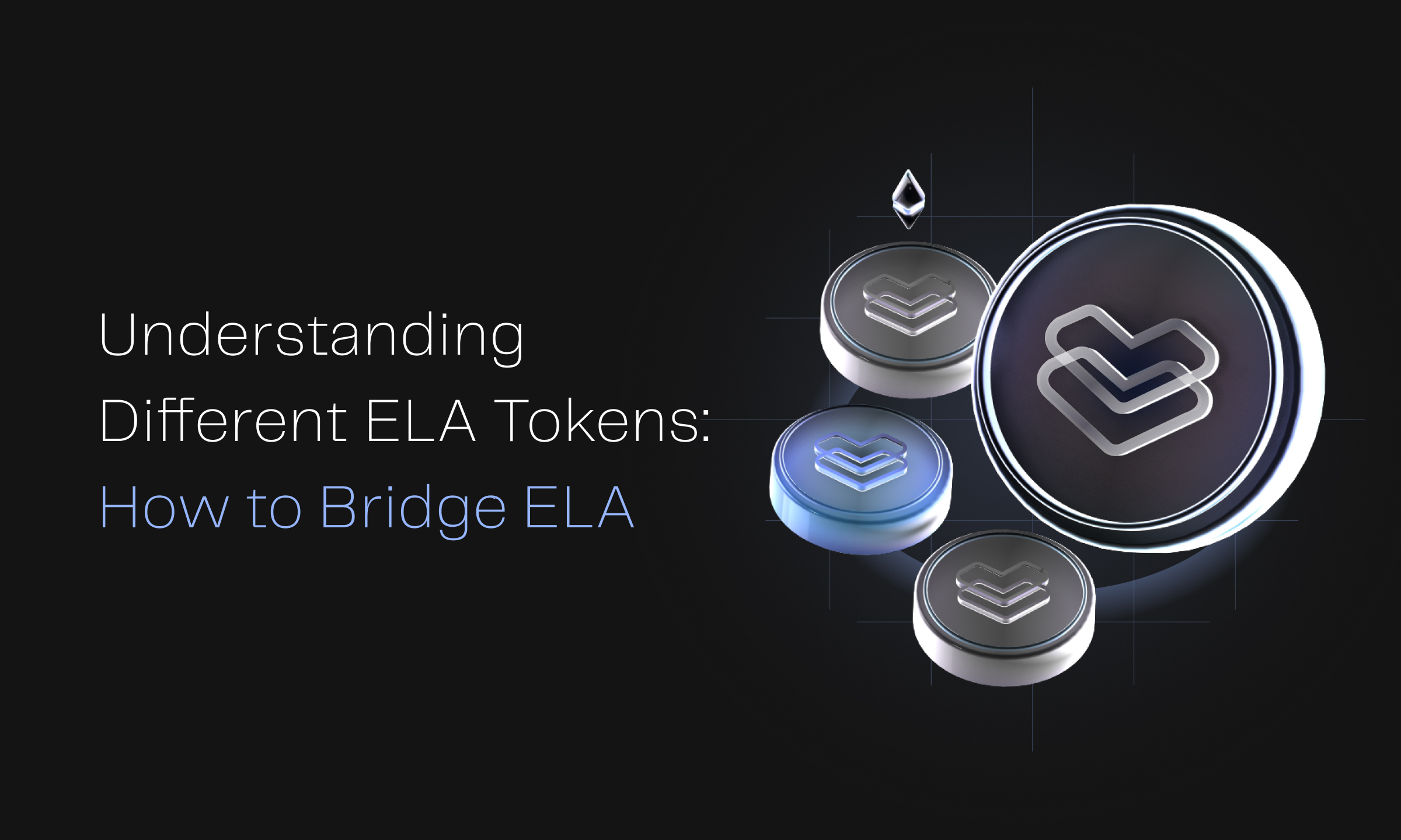 Elastos (ELA) Tokens on Different Networks and How to Bridge