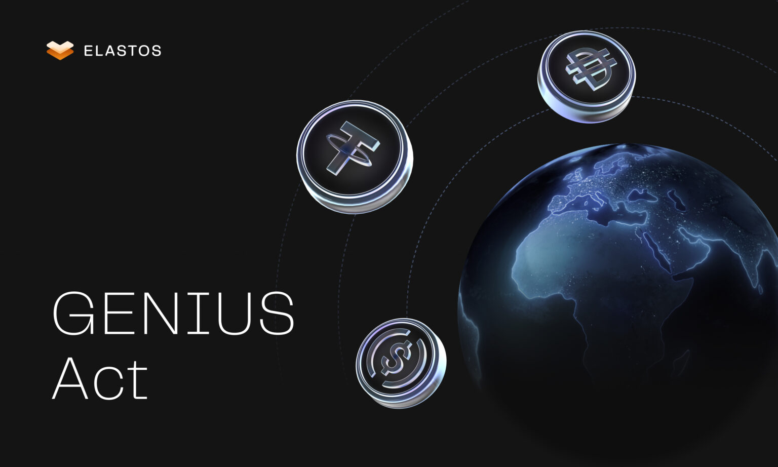 The GENIUS Act: America's Gateway to the Stablecoin Economy